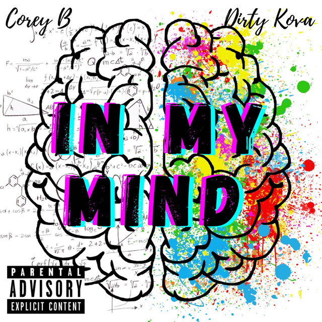 In My Mind - Single by Corey B | Spotify