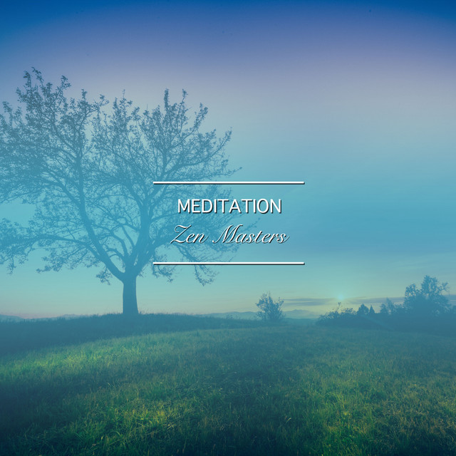 18 Meditaion Zen Masters - Album by Zen Music Garden | Spotify