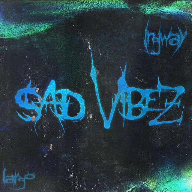 Sad Vibez - Album by 1argo | Spotify
