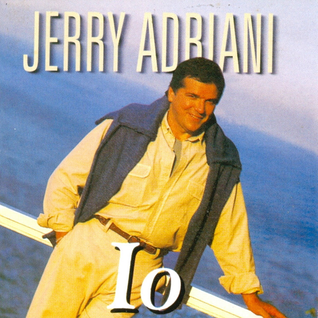 Io - Album by Jerry Adriani | Spotify