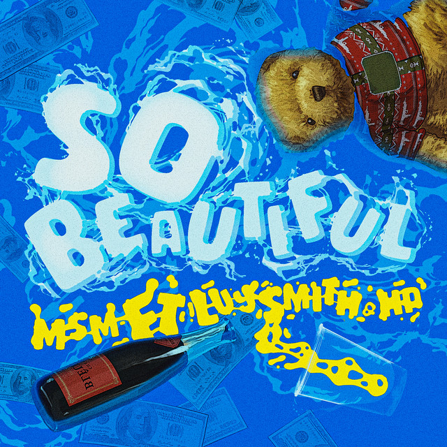 So Beautiful – Single de MSM | Spotify