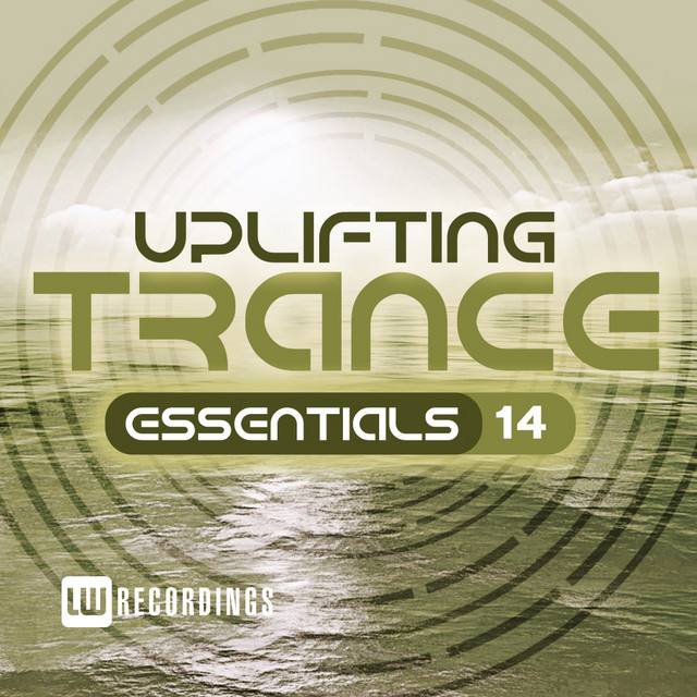 Uplifting Trance Essentials, Vol. 14 - Compilation by Various Artists ...