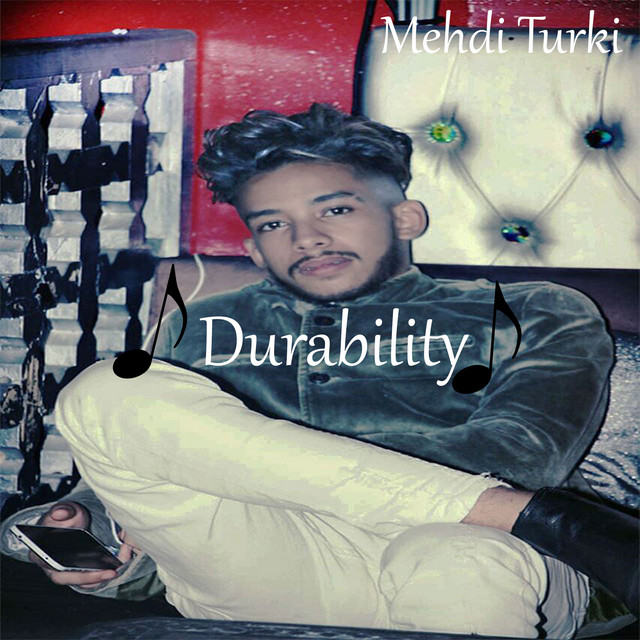 Durability - Single by Mehdi Turki | Spotify