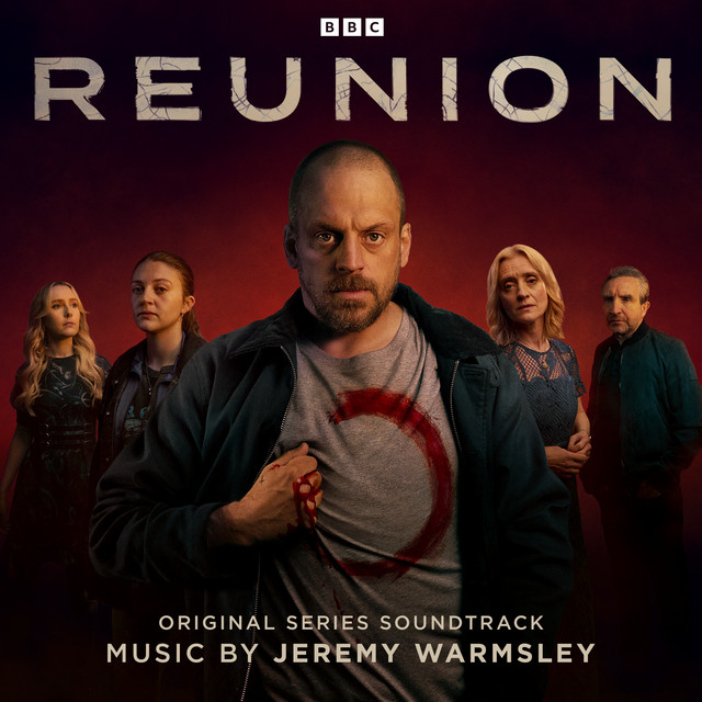 Reunion (Original Television Soundtrack) - Album by Jeremy Warmsley ...
