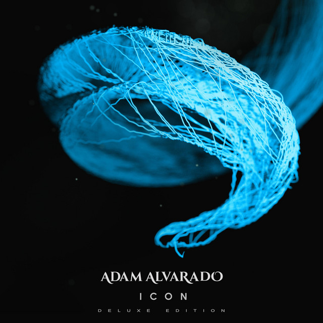 Icon (Deluxe Edition) - Album by Adam Alvarado | Spotify