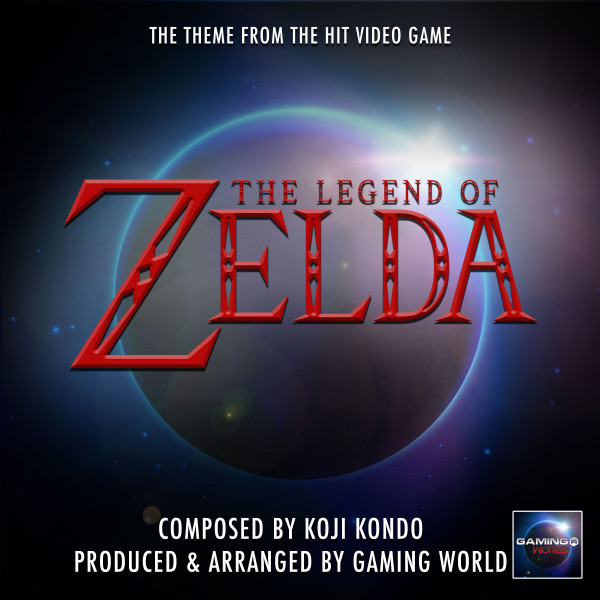 The Legend Of Zelda Theme (From "The Legend Of Zelda") - Single by ...