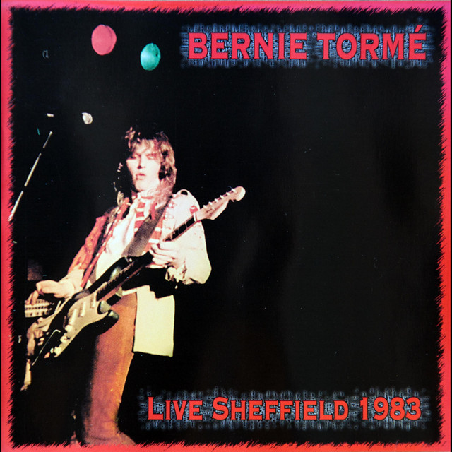 Live Sheffield 1983 ‑「Album」by Bernie Torme | Spotify