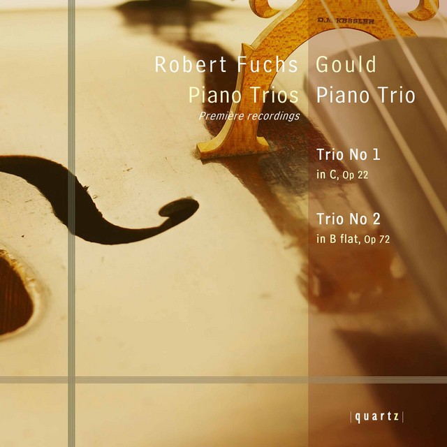 Fuchs: Piano Trios Nos. 1 & 2 - Album by Robert Fuchs | Spotify