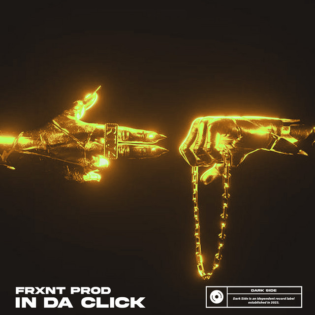 In Da Click - Single by FRXNT Prod | Spotify