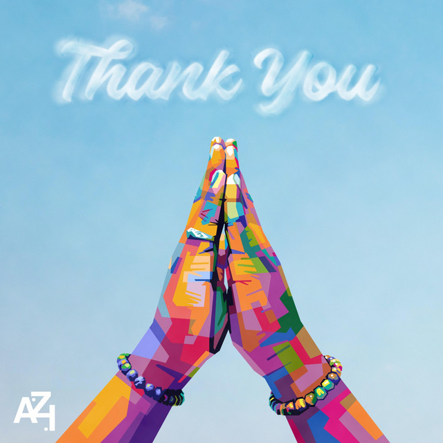 Thank You - Single by A.Z.I | Spotify