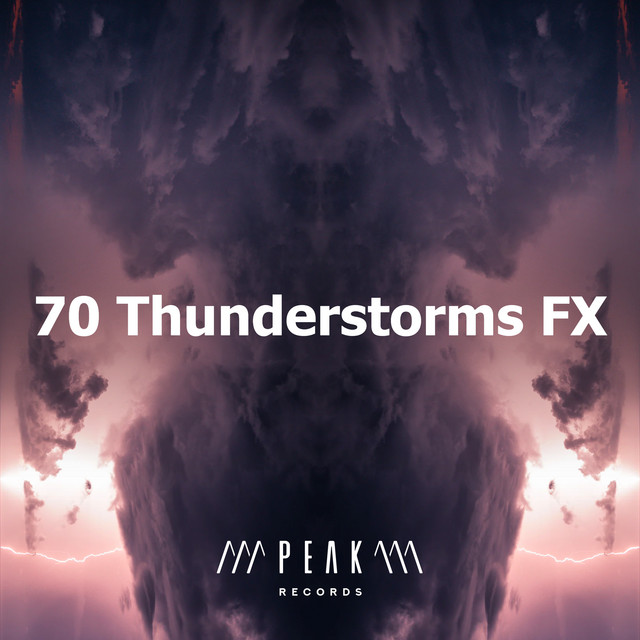 70 Thunderstorms FX - Album by Thunderstorms | Spotify