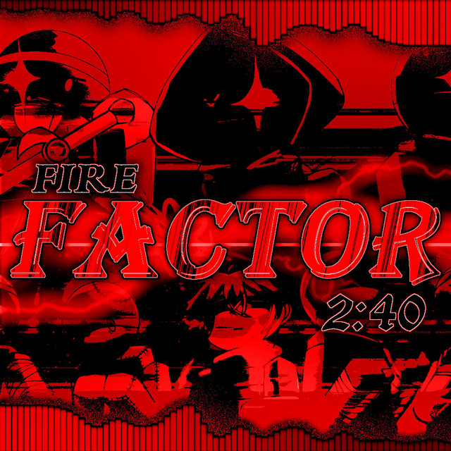 FIRE FACTOR - song and lyrics by 89M | Spotify