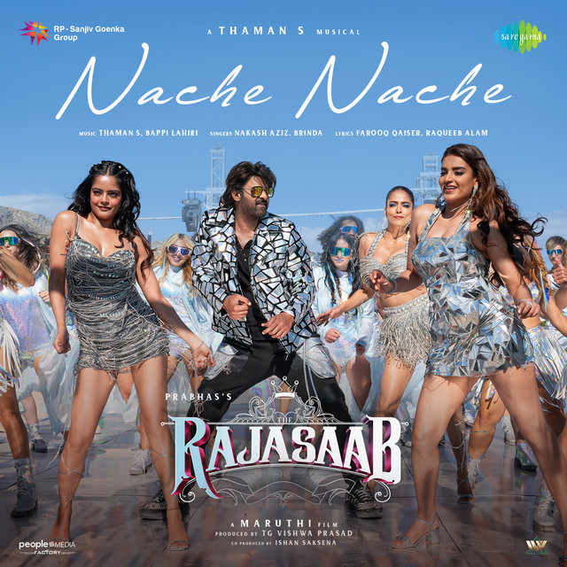 Nache Nache (From "The Rajasaab") (Hindi) - song and lyrics by Thaman S ...