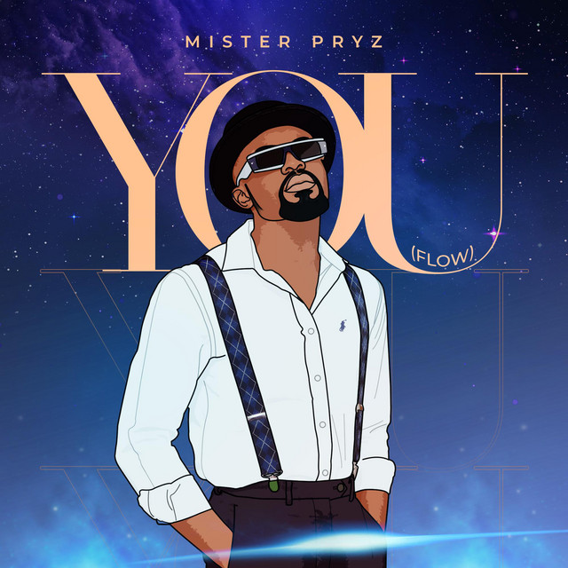 You flow - Single by Mister Pryz | Spotify