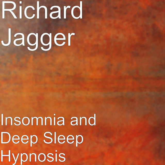 Insomnia and Deep Sleep Hypnosis - Single by Richard Jagger | Spotify