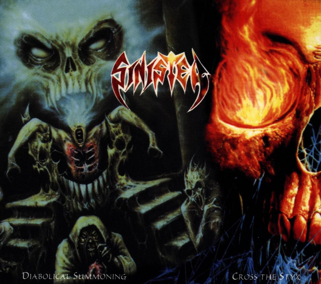 Cross The Styx/Diabolical Summoning - Album by Sinister | Spotify