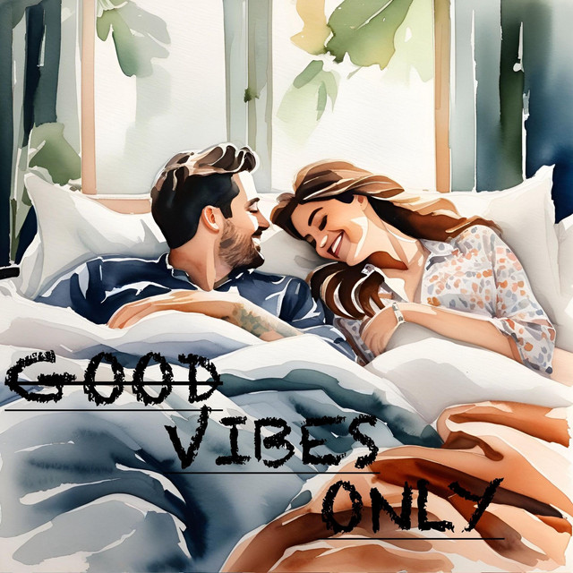 Good Vibes Only - Single by DJ DILL | Spotify