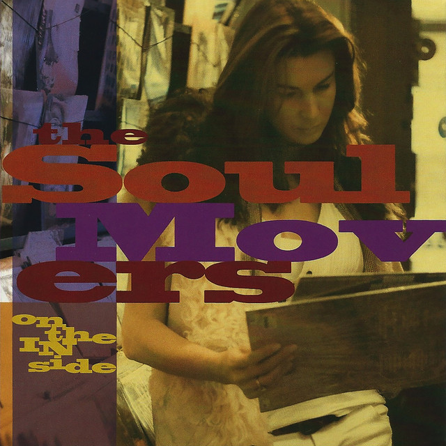 On the Inside - Album by The Soul Movers | Spotify