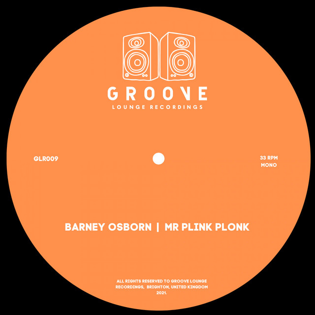 Mr Plink Plonk - Single by Barney Osborn | Spotify