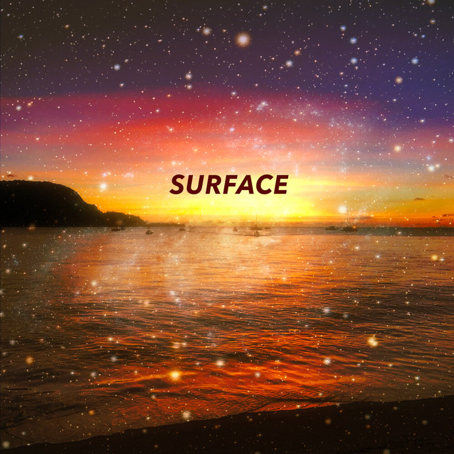 Surface - song and lyrics by Cozmic, Natasha Slayton | Spotify