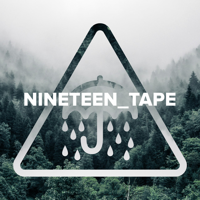 Nineteen Tape | Spotify