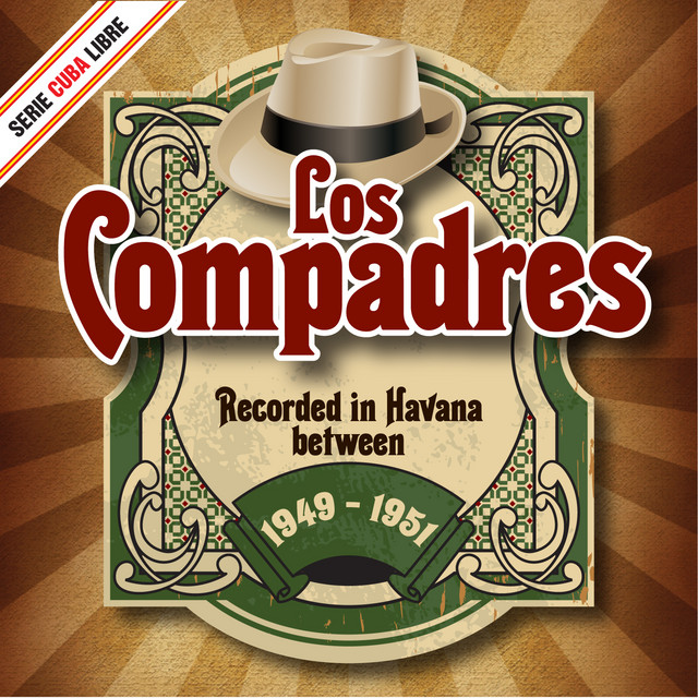 Serie Cuba Libre: Havana 1949 - 1951 (Remastered 2011) - Album by Los ...