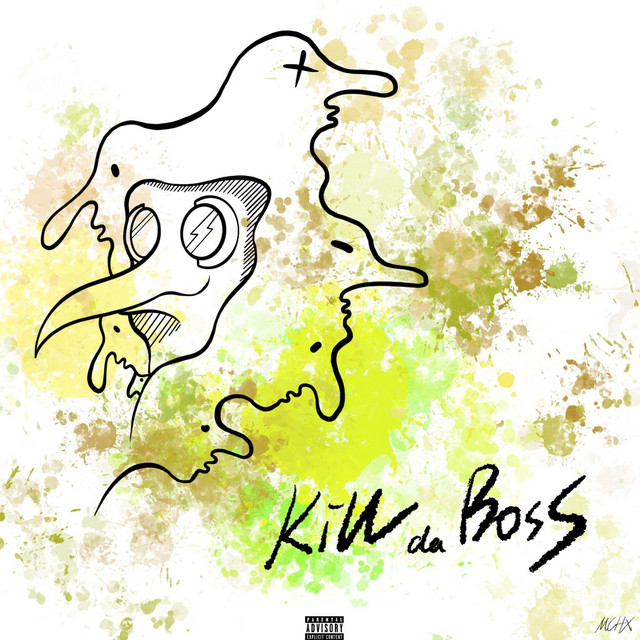 Kill Da Boss(街头招式beat7) - song and lyrics by MCS鹤仙儿 | Spotify