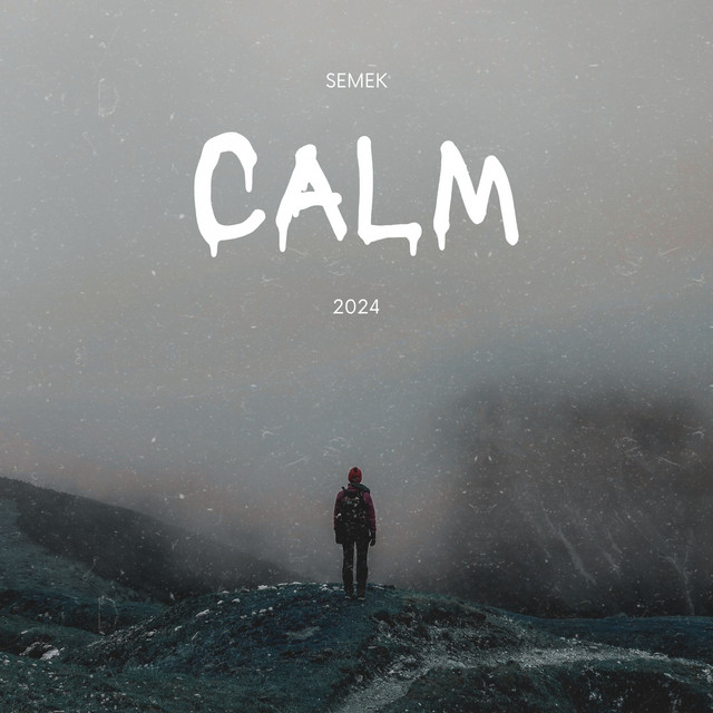 Calm - EP by Semek | Spotify