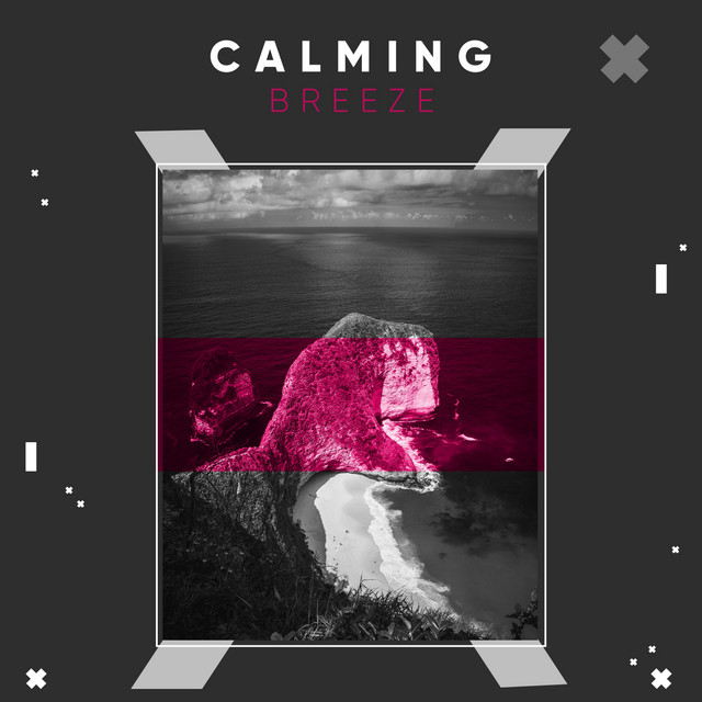 Calming Breeze - Compilation by Various Artists | Spotify