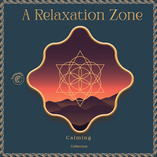 zZz A Relaxation Zone: Calming Collection zZz - Album by Calma | Spotify