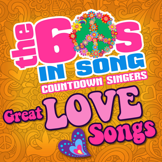 The 60s In Song-Great Love Songs - Album by KnightsBridge | Spotify
