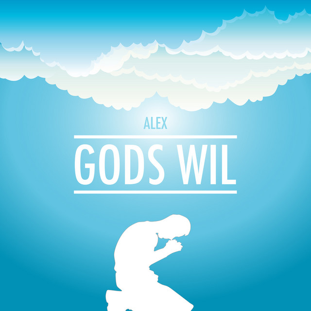Gods Wil - song and lyrics by Alex | Spotify