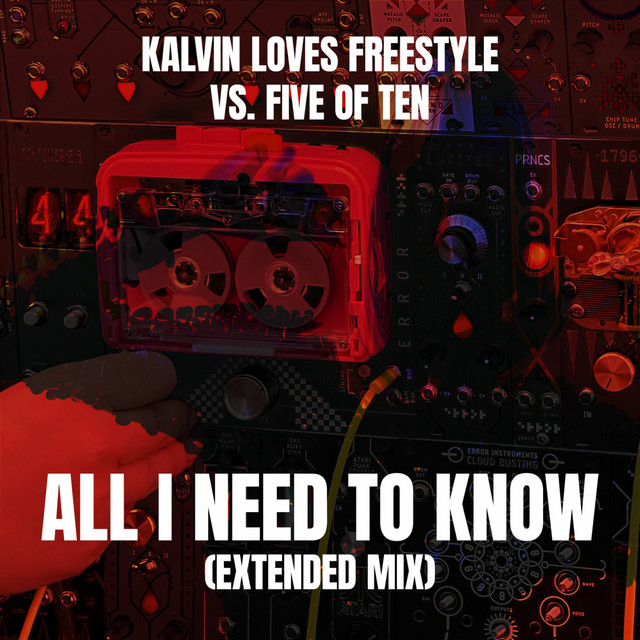 All I Need To Know (Extended Mix) - Single by Kalvin Loves Freestyle ...