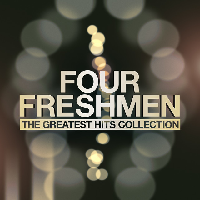 Graduation Day - song and lyrics by The Four Freshmen | Spotify