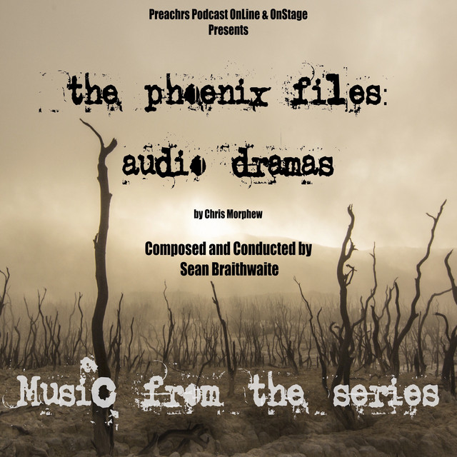 The Phoenix Files: Audio Dramas (Music from the Series) - Album by Sean ...
