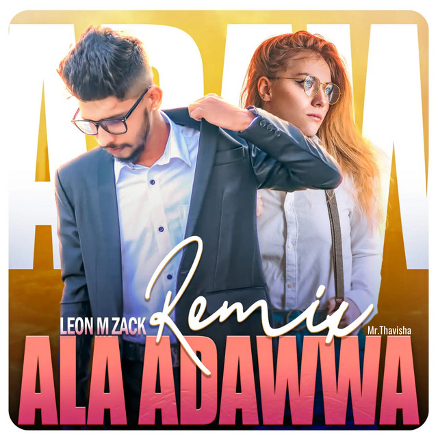 Ala Adawwa Remix - Single by Leon M-Zack | Spotify