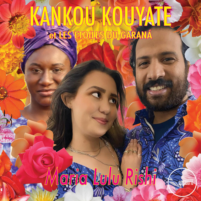 Maria Lulu Rishi - song by Kankou Kouyaté, Yuliesky Gonzalez, Bassekou ...