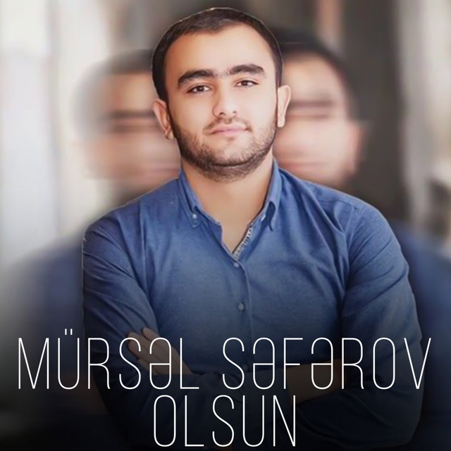 Olsun - EP by Mursel Seferov | Spotify