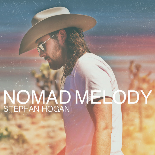 Nomad Melody - Single by Stephan Hogan | Spotify