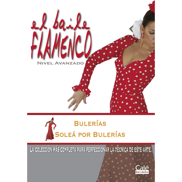 El Baile Flamenco, Vol. 12: Bulerías - Soleá por Bulerías - Album by ...