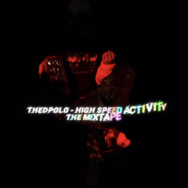 High Speed Activity - Album by TheDpolo | Spotify