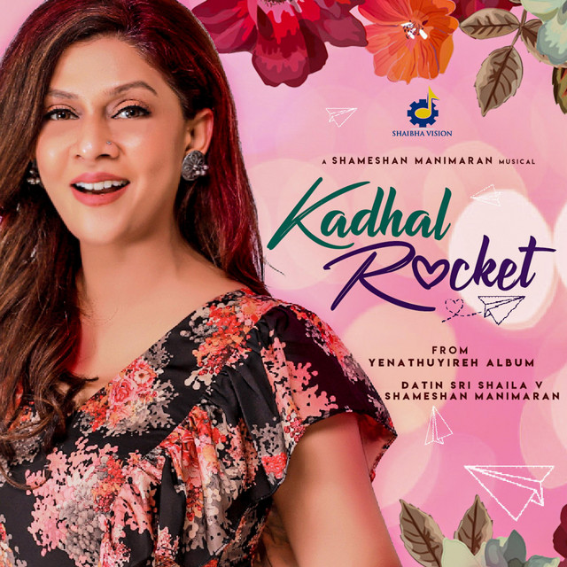 Kadhal Rocket - Single by Datin Sri Shaila V | Spotify