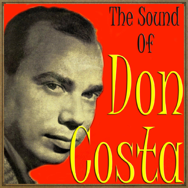 The Sound of Don Costa - Album by Don Costa | Spotify