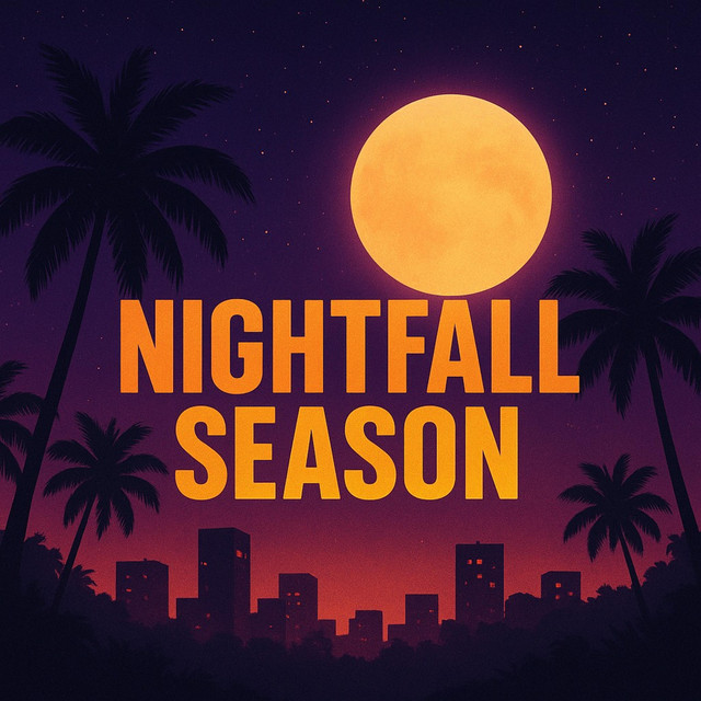 Nightfall Season - Album by Djkevje | Spotify