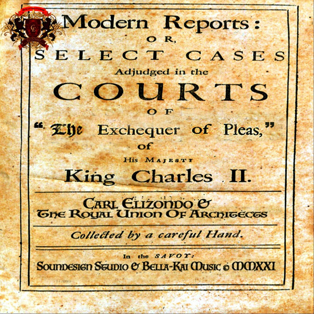 The Exchequer of Pleas - Album by Carl Elizondo & The Royal Union of ...