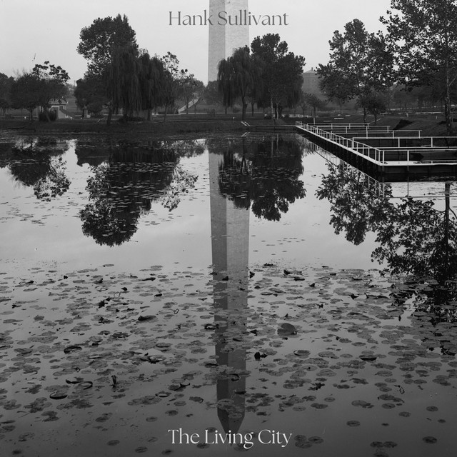 The Living City - EP by Hank Sullivant | Spotify