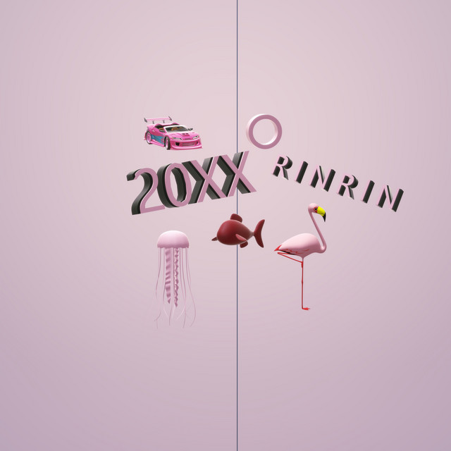Rin Rin - Single by 2 0 X X | Spotify