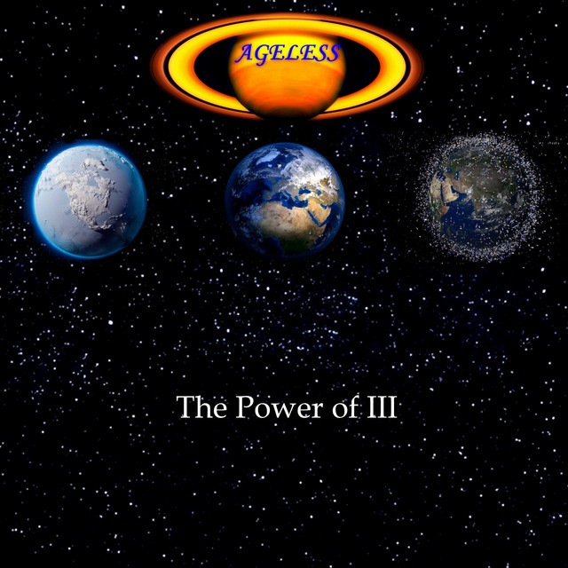 The Power of III - Album by Ageless | Spotify