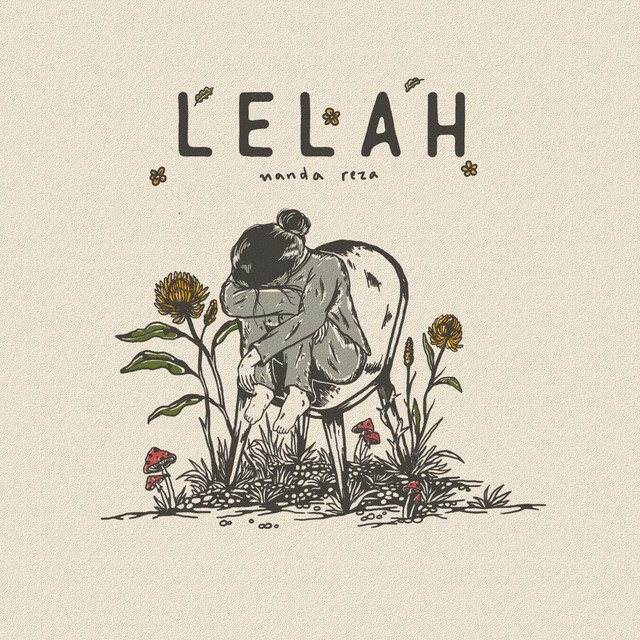 Lelah - Single by Nanda Reza | Spotify