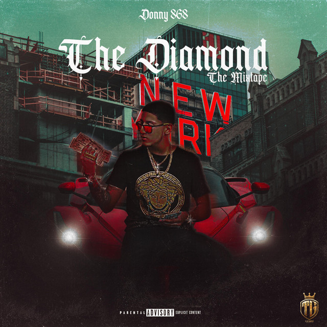 The Diamond | The Mixtape. - Album by Donny 868 | Spotify